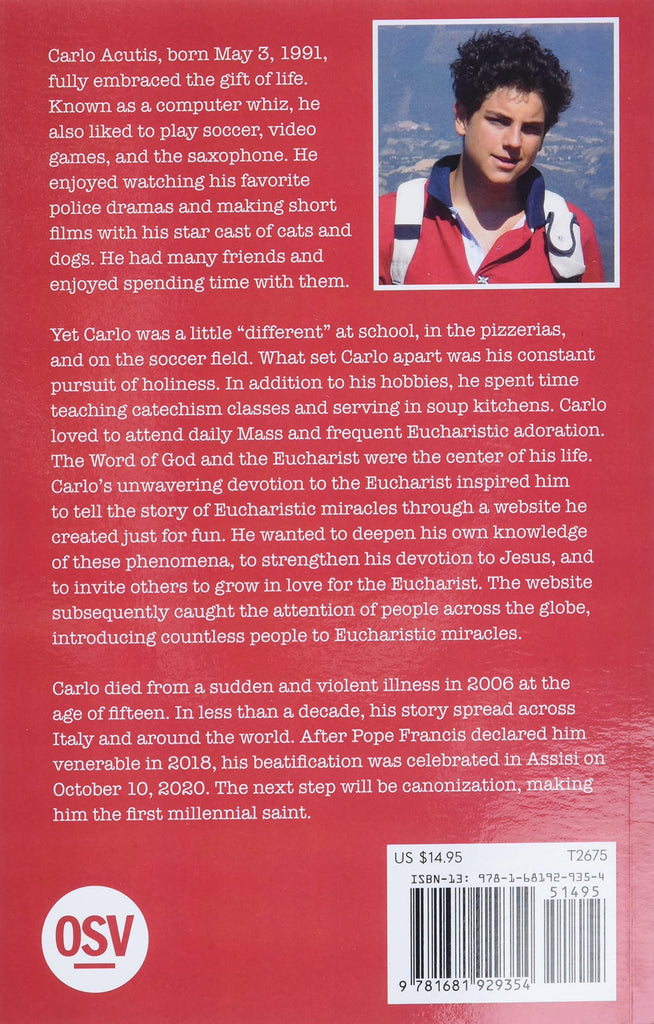 Carlo Acutis: The First Millennial Saint – Veritas Catholic Books & Gifts